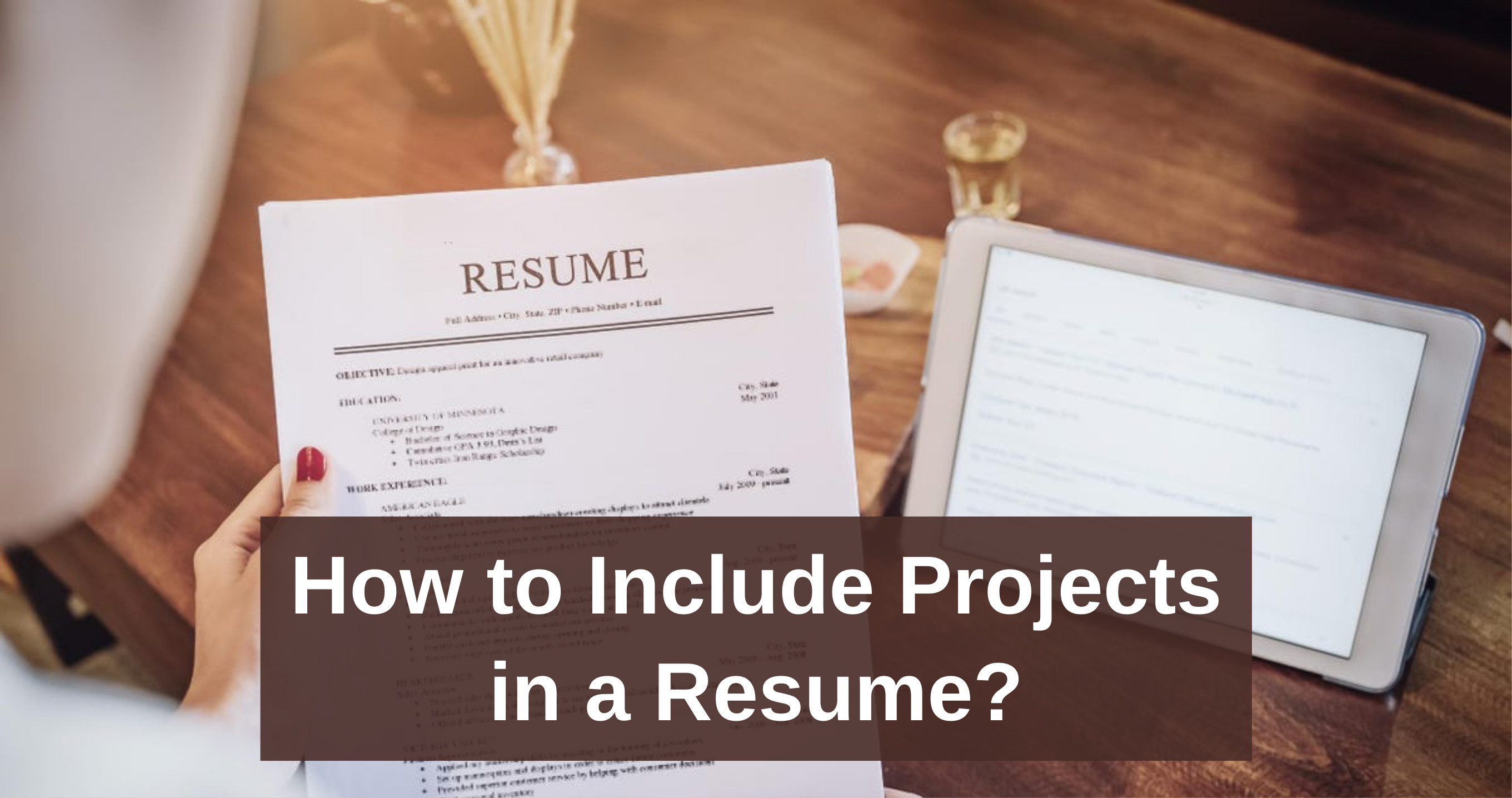How to Include Projects in Resumes (Samples, Tips, Templates) | Cake