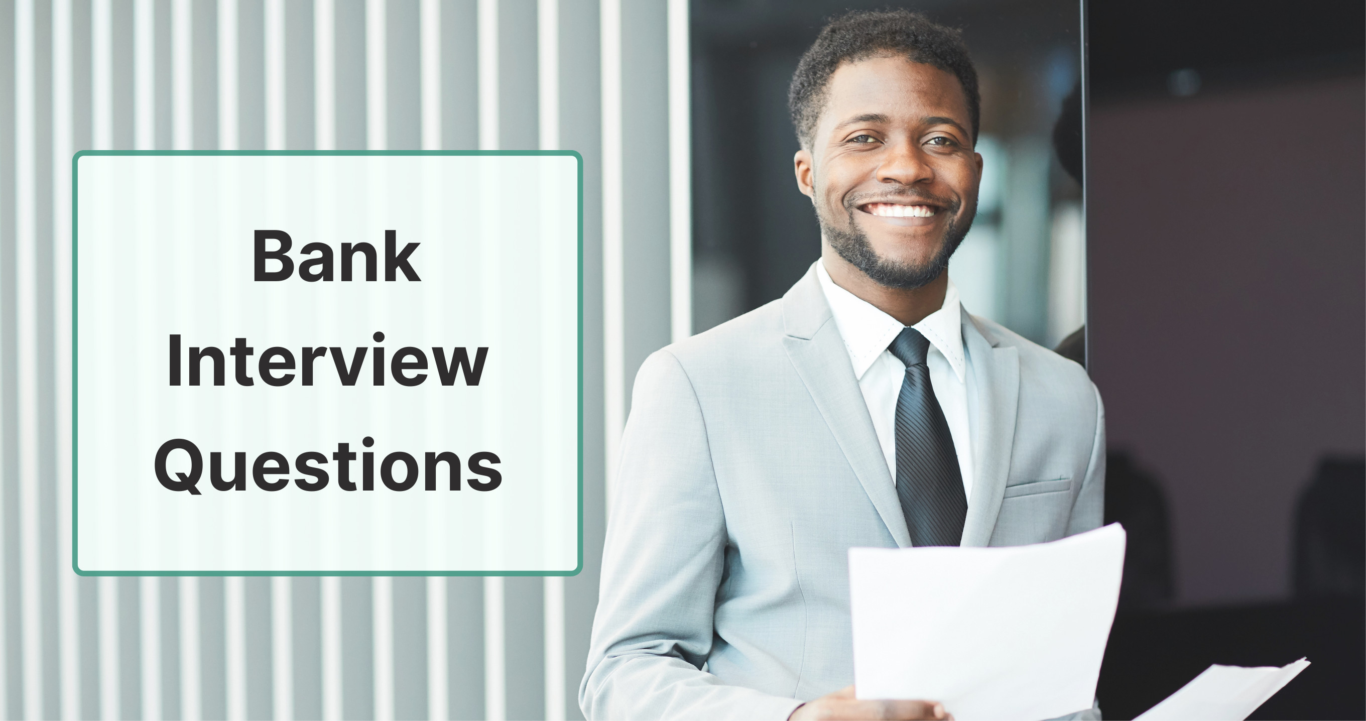 How to Answer Bank Interview Questions like a Professional | Cake