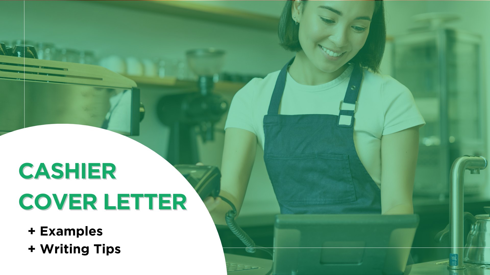 A Cashier Cover Letter to Stand Out! [w/Examples + Writing Tips] | Cake