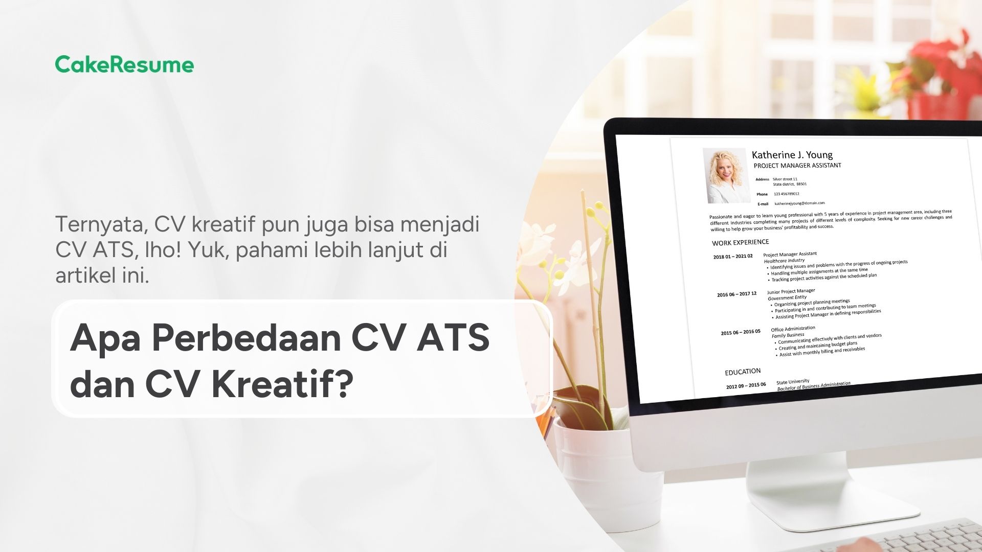 5 Contoh CV Kreatif dan Perbedaannya dengan CV ATS! | Cake