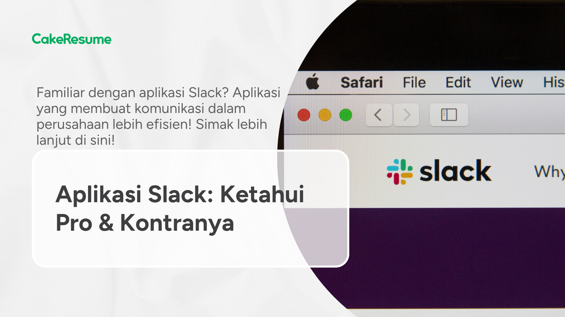 Slack: Kelebihan dan Kekurangan [+Cara Membuat Akun Slack] | Cake