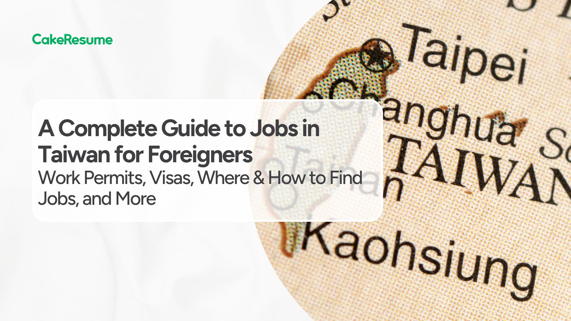 A Complete Guide to Jobs in Taiwan for Foreigners: Work Permits, Visas ...