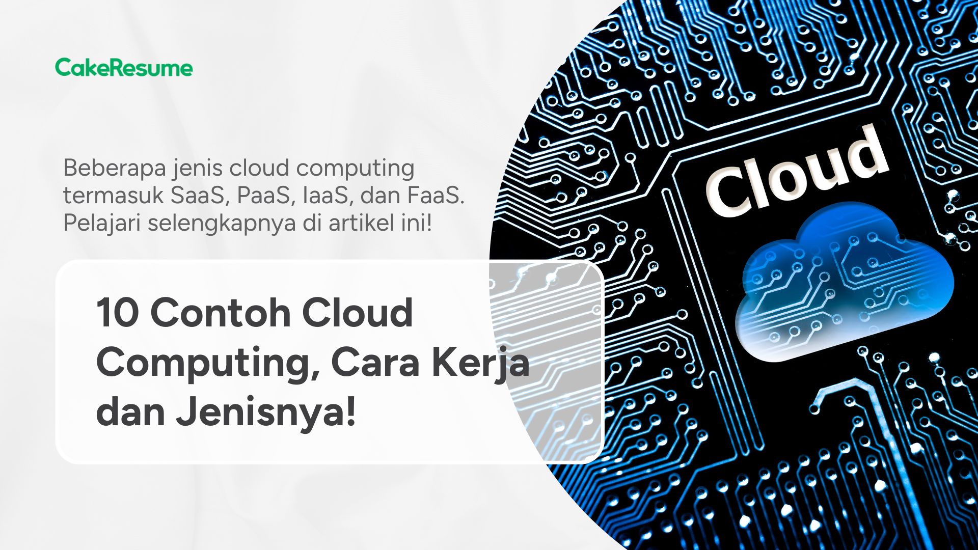 10 Contoh Cloud Computing, Cara Kerja dan Jenisnya! | Cake